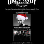 The Boxing Day Bonanza: HARRY WHITTY BAND + THE PAUL DUNTON ORCHESTRA ...