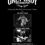 The Grey Lady Sessions: THE FIERY LIGHTS + STEFFAN JAMES BAND - La Casa Vecchia & The Grey Lady